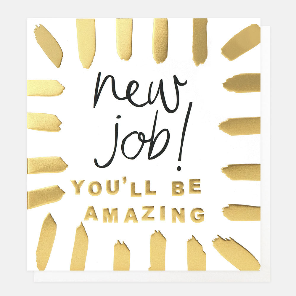 Gold Brushstrokes Border New Job You'll Be Amazing Card – Caroline Gardner